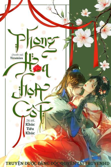 Phong Hoa Hoạ Cốt - Khúc Tiểu Khúc - Truyện Ngôn Tình